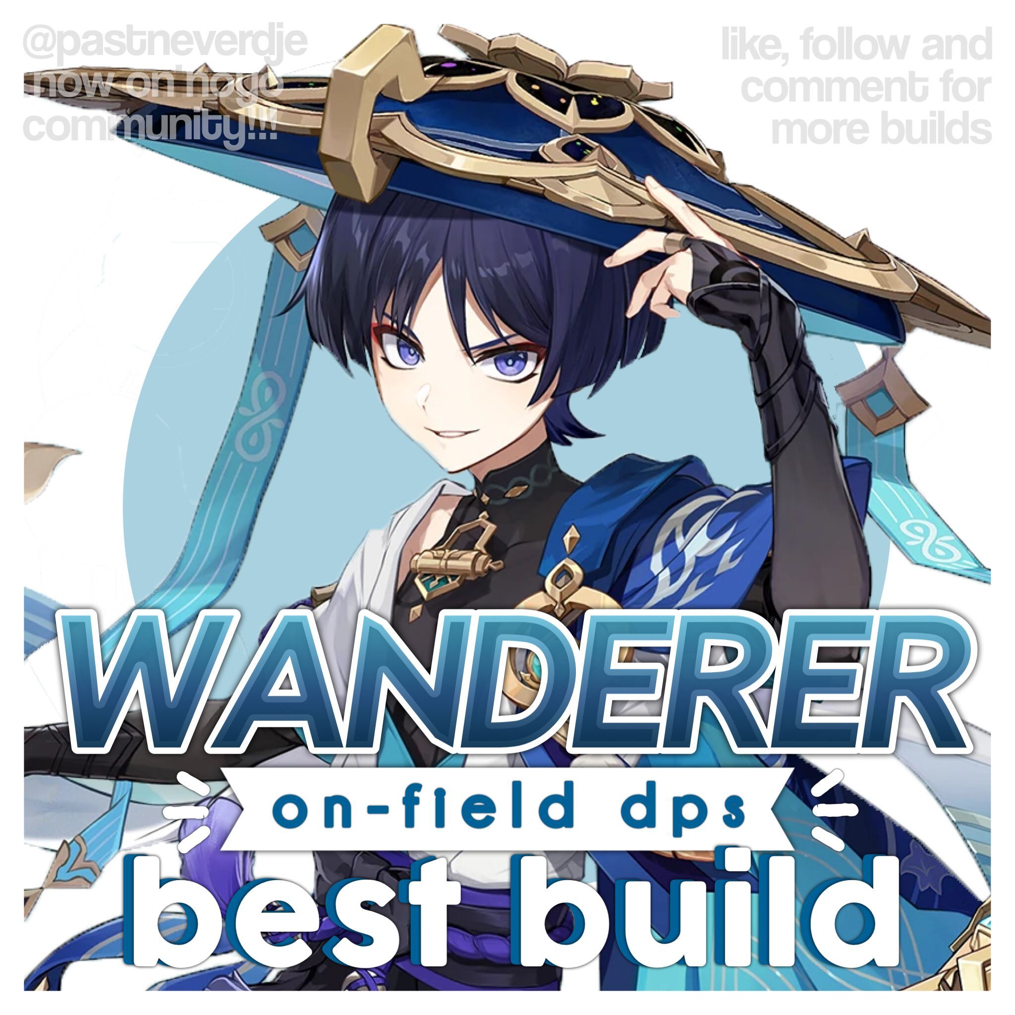 [Version 3.3] Wanderer - best build on-field dps Genshin Impact | HoYoLAB