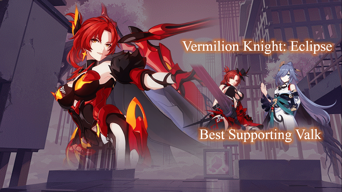 [Beta 6.2 Guide] - Vermilion Knight: Eclipse Elysian Realm Honkai Impact 3rd | HoYoLAB
