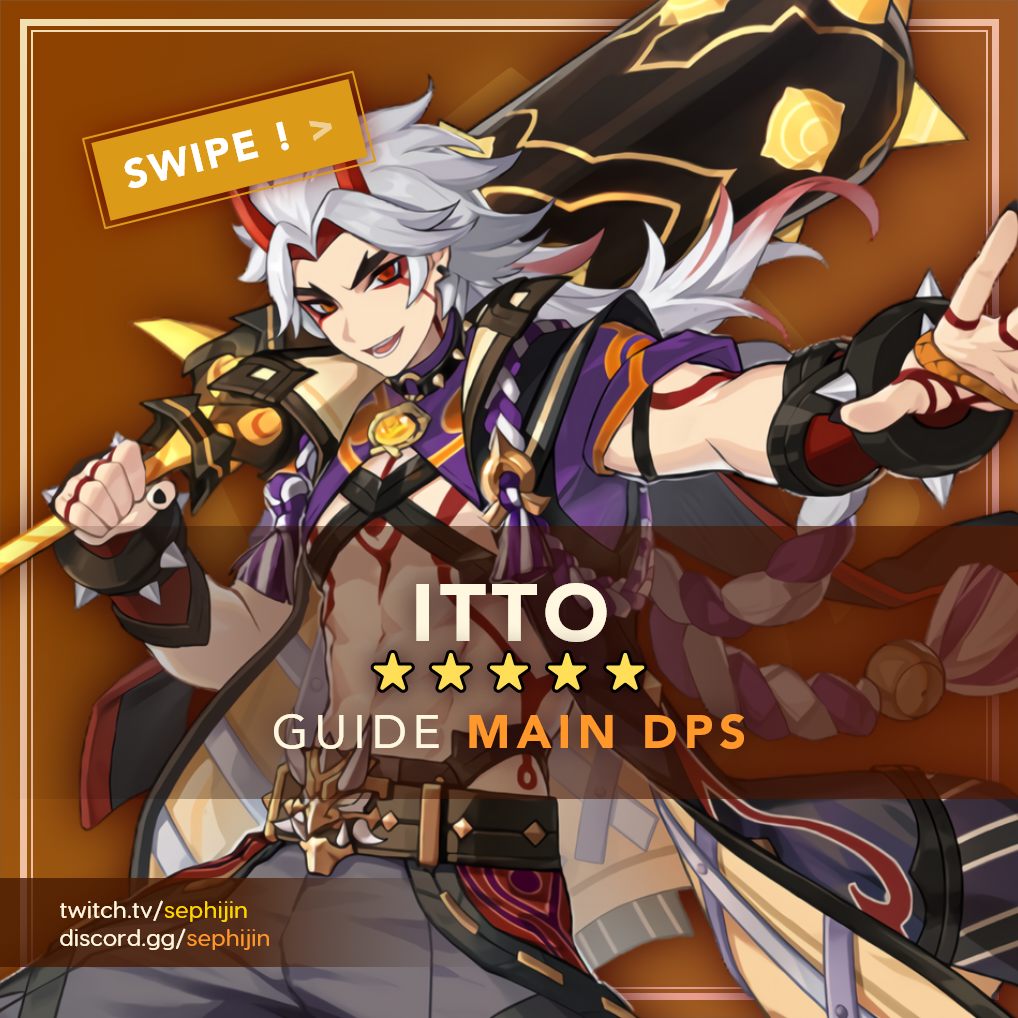 [Guides pour la version 3.3] Guide Itto Main DPS ! Genshin Impact | HoYoLAB