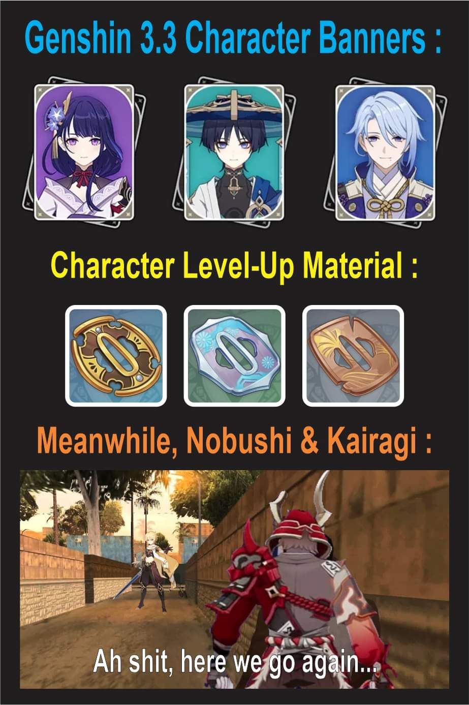 Nobushi & Kairagi in Genshin 3.3 be like... Genshin Impact | HoYoLAB
