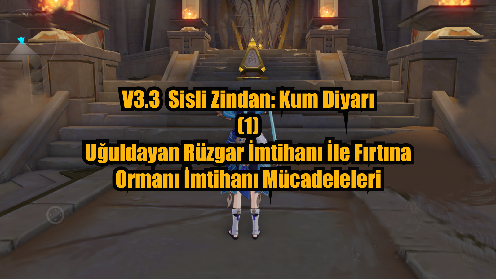 [3.3 Strateji Rehberi] Sisli Zindan: *** Diyarı (1)- Uğuldayan Rüzgar İmtihanı İle Fırtına ...