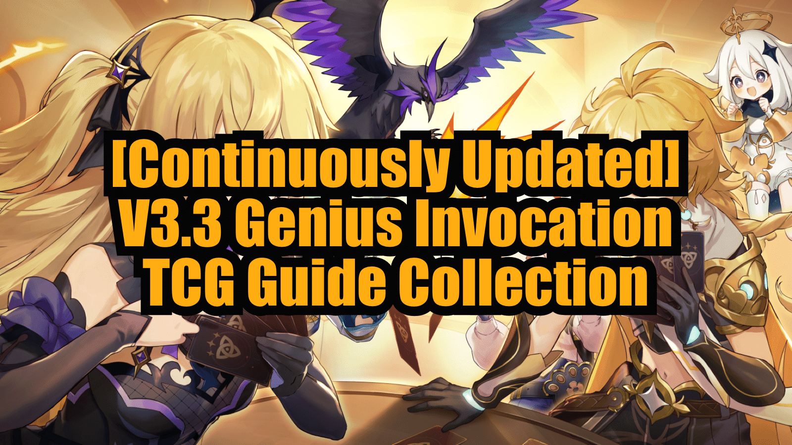 [Continuously Updated] V3.3 Genius Invocation TCG Guide Collection ...