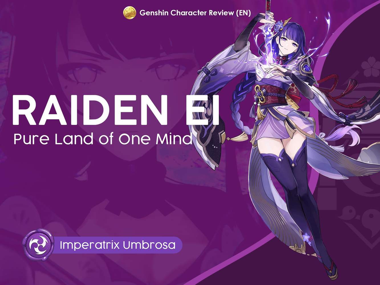 Genshin Character Review (EN): RAIDEN EI Genshin Impact | HoYoLAB