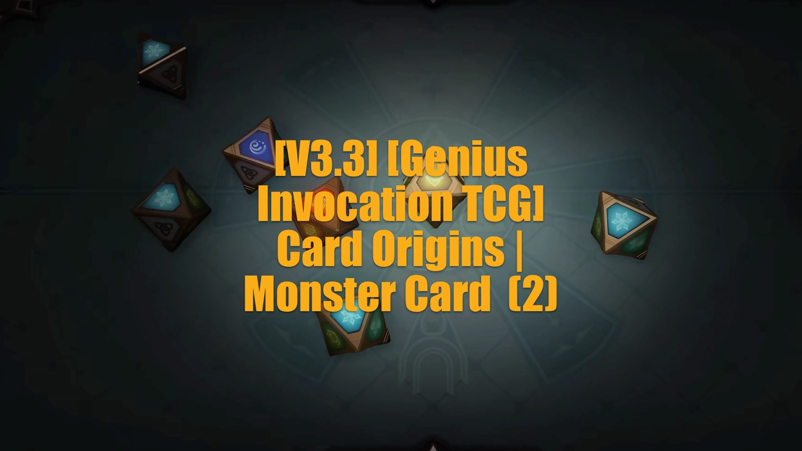 [V3.3] [Genius Invocation TCG] Card Origins | Monster Card Skill Info ...