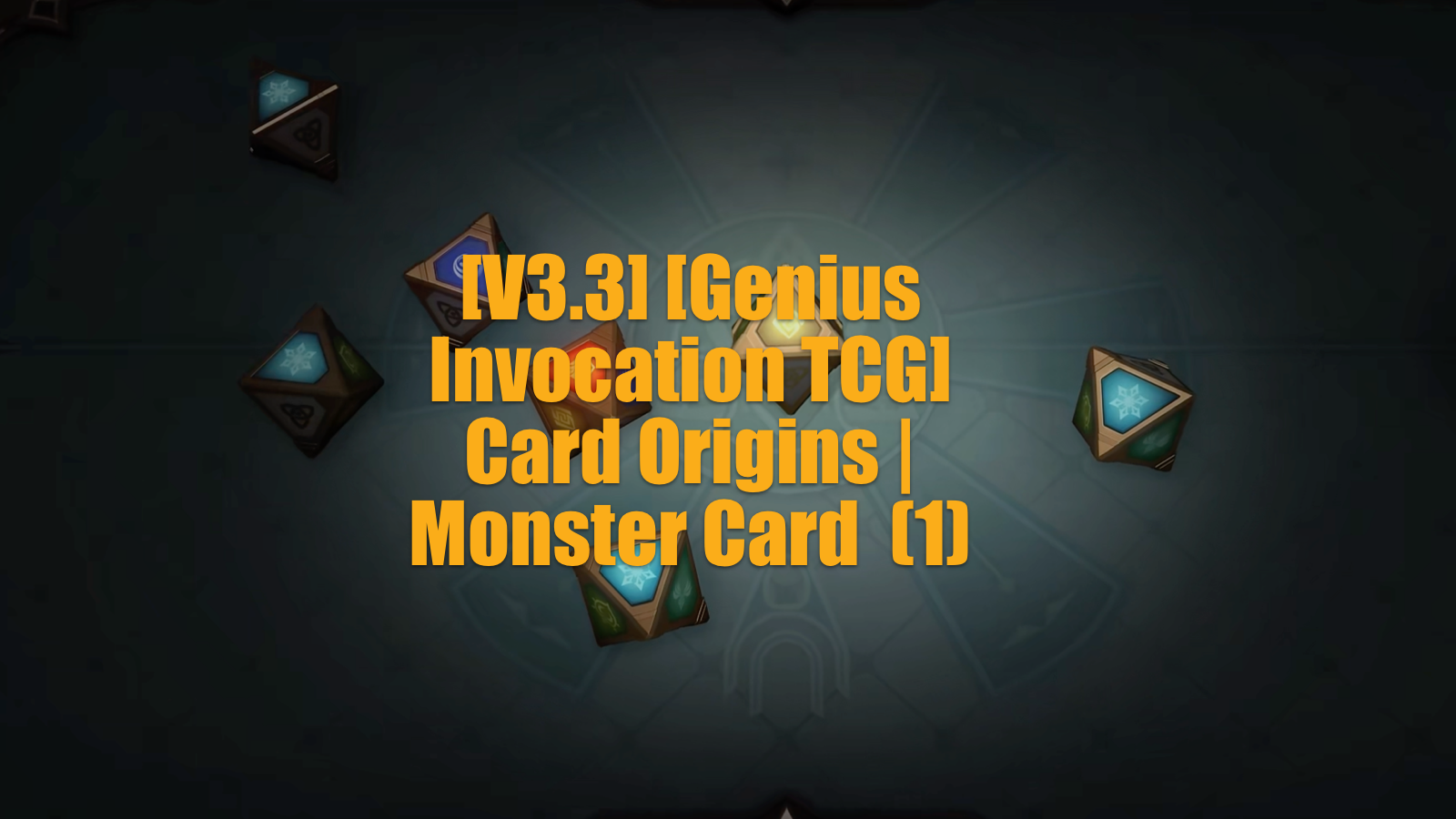 [V3.3] [Genius Invocation TCG] Card Origins | Monster Card Skill Info ...