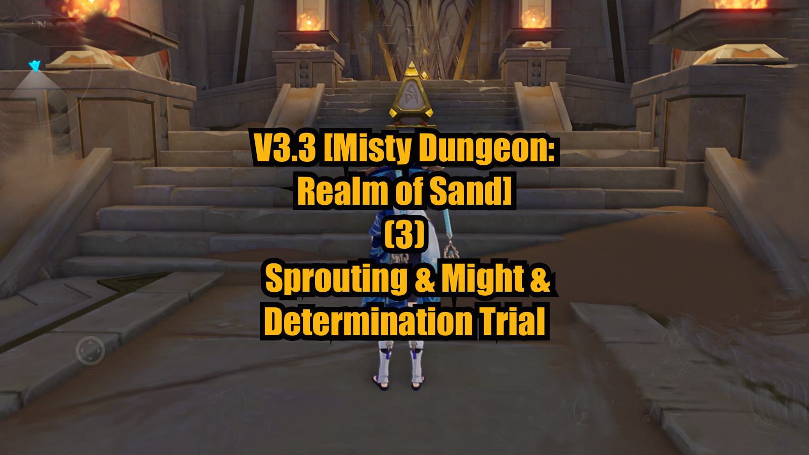 [V3.3 Guide] [Misty Dungeon: Realm of Sand] (3) Sprouting & Might & Determination Trial Genshin ...