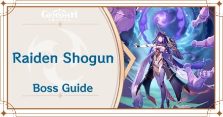 Raiden Shogun Boss Guide(Part 1) Genshin Impact | HoYoLAB