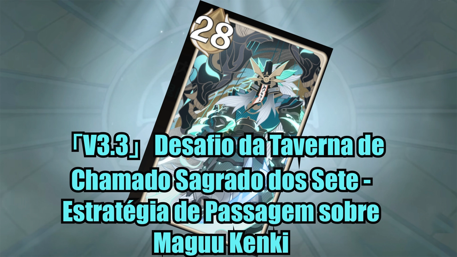 「Estratégia V3.3」Desafio da Taverna de Chamado Sagrado dos Sete——Estratégia de Passagem sobre ...