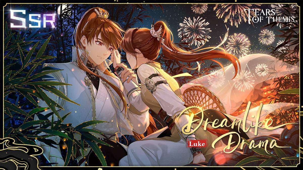 Luke SSR "Dreamlike Drama" Tears of Themis | HoYoLAB