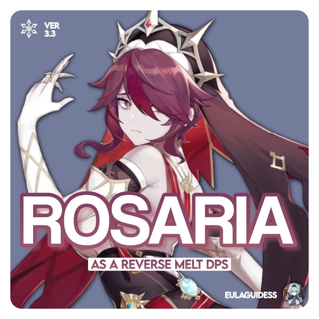 [ VER 3.3 ] Best build for Rosaria as a Reverse Melt DPS Genshin Impact | HoYoLAB
