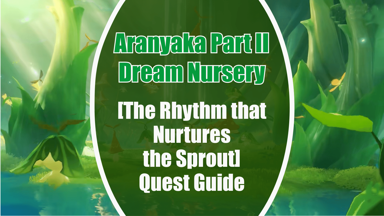 Sumeru Rainforest World Quest Collection Genshin Impact | HoYoLAB