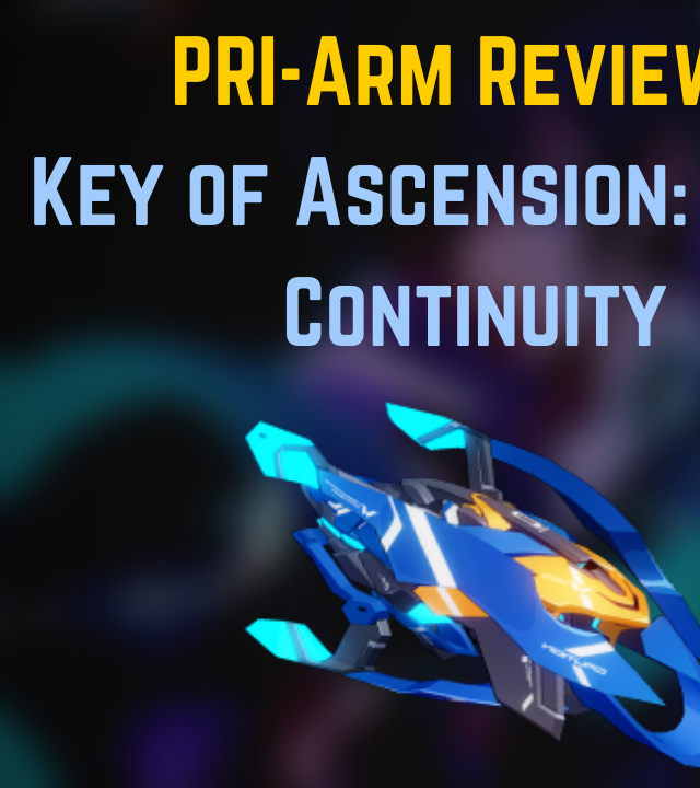 [v6.3 - Symphony of Truth] New PRI-Arm - Key of Ascension: Truth ...