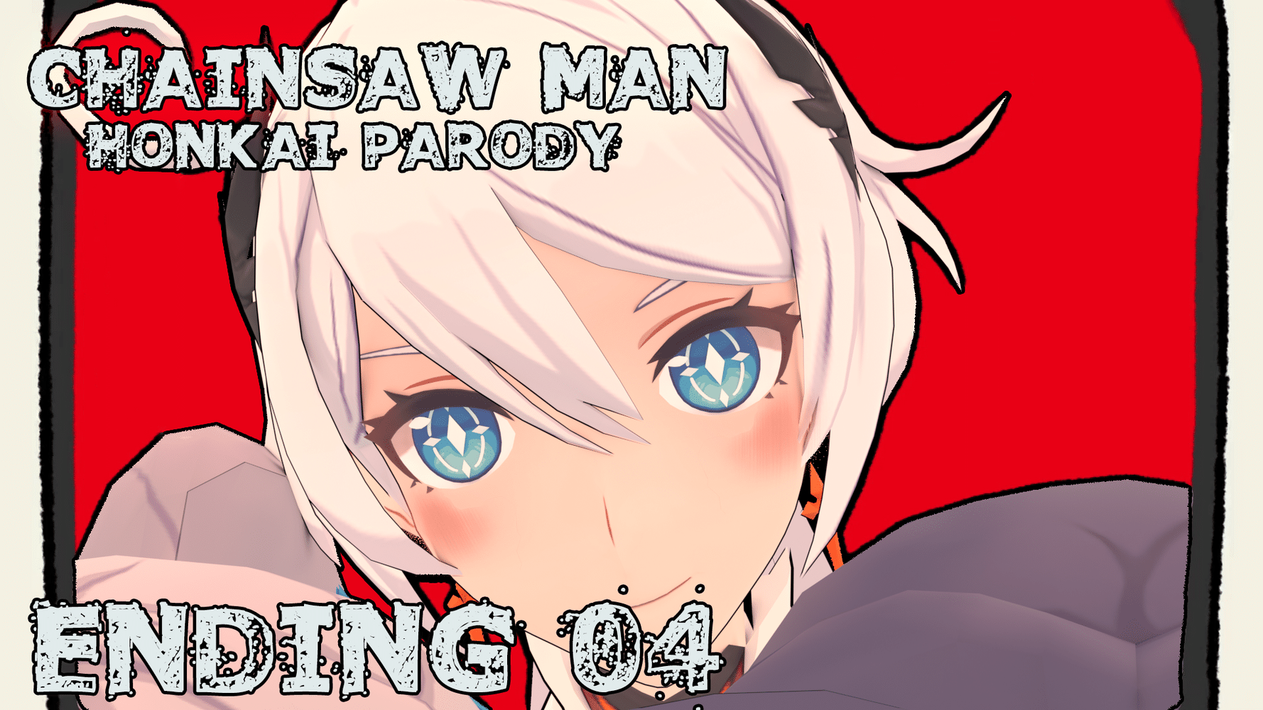 [ CHAINSAW MAN ] Honkai Parody / Ending - ED #04 / 『Jouzai』TOOBOE ...
