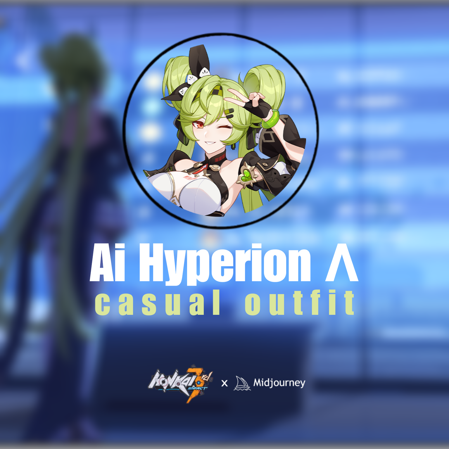 Ai Hyperion Λ - Updated 11 Jan Honkai Impact 3rd | HoYoLAB