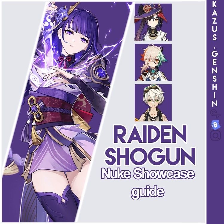 Raiden Shogun Nuke Guide Genshin Impact | HoYoLAB