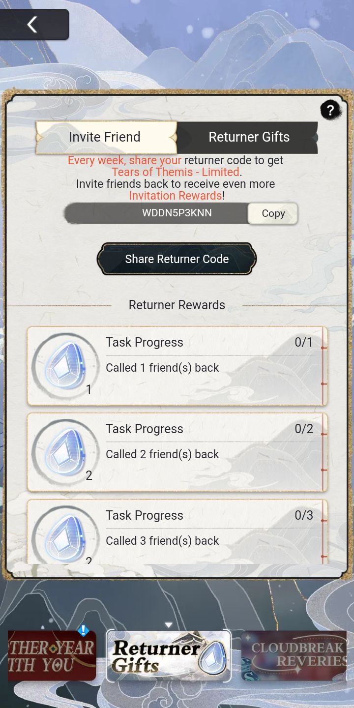 Returner's code! Let's help each other out 🤗 Tears of Themis | HoYoLAB