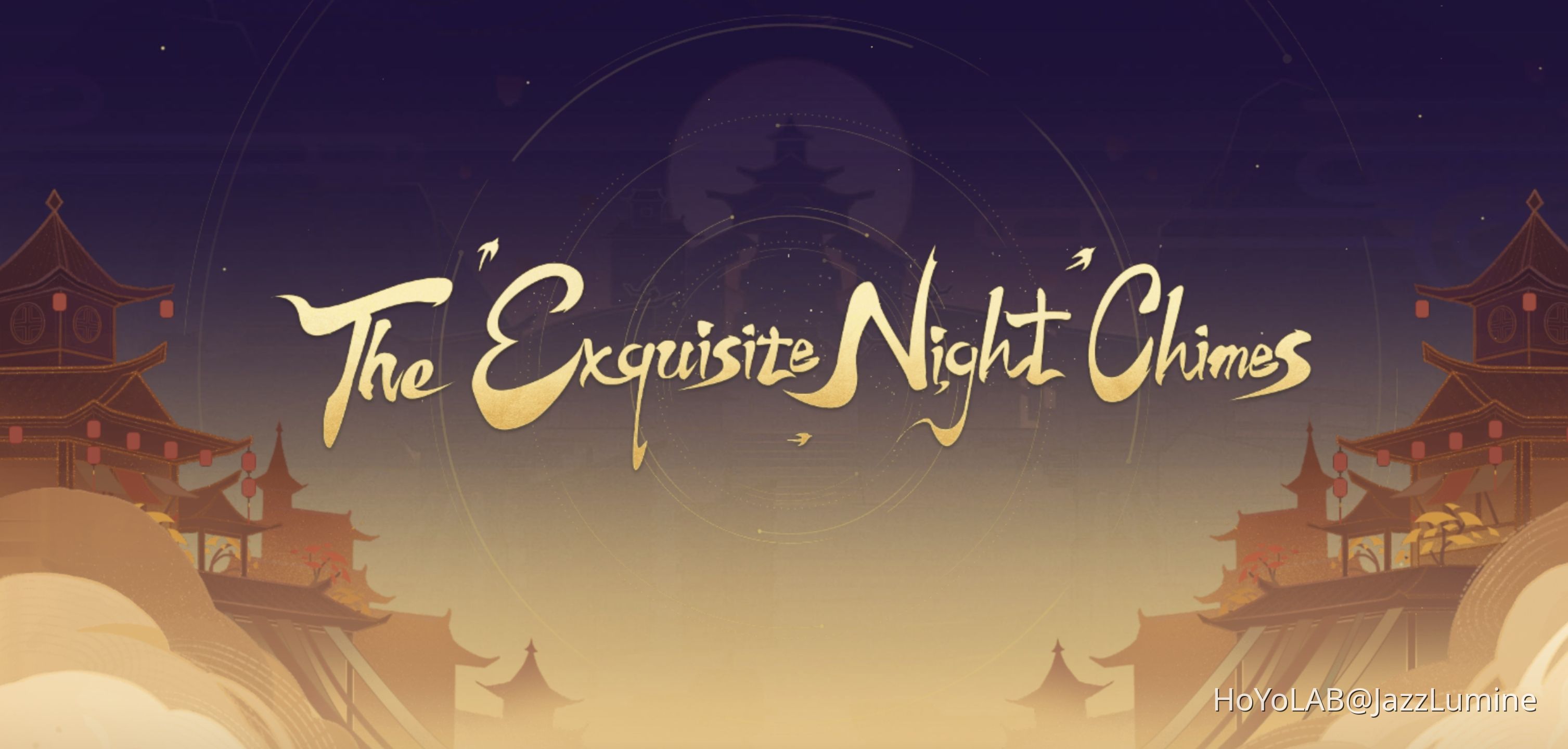 The Exquisite Night Chimes (Version 3.4) Genshin Impact | HoYoLAB