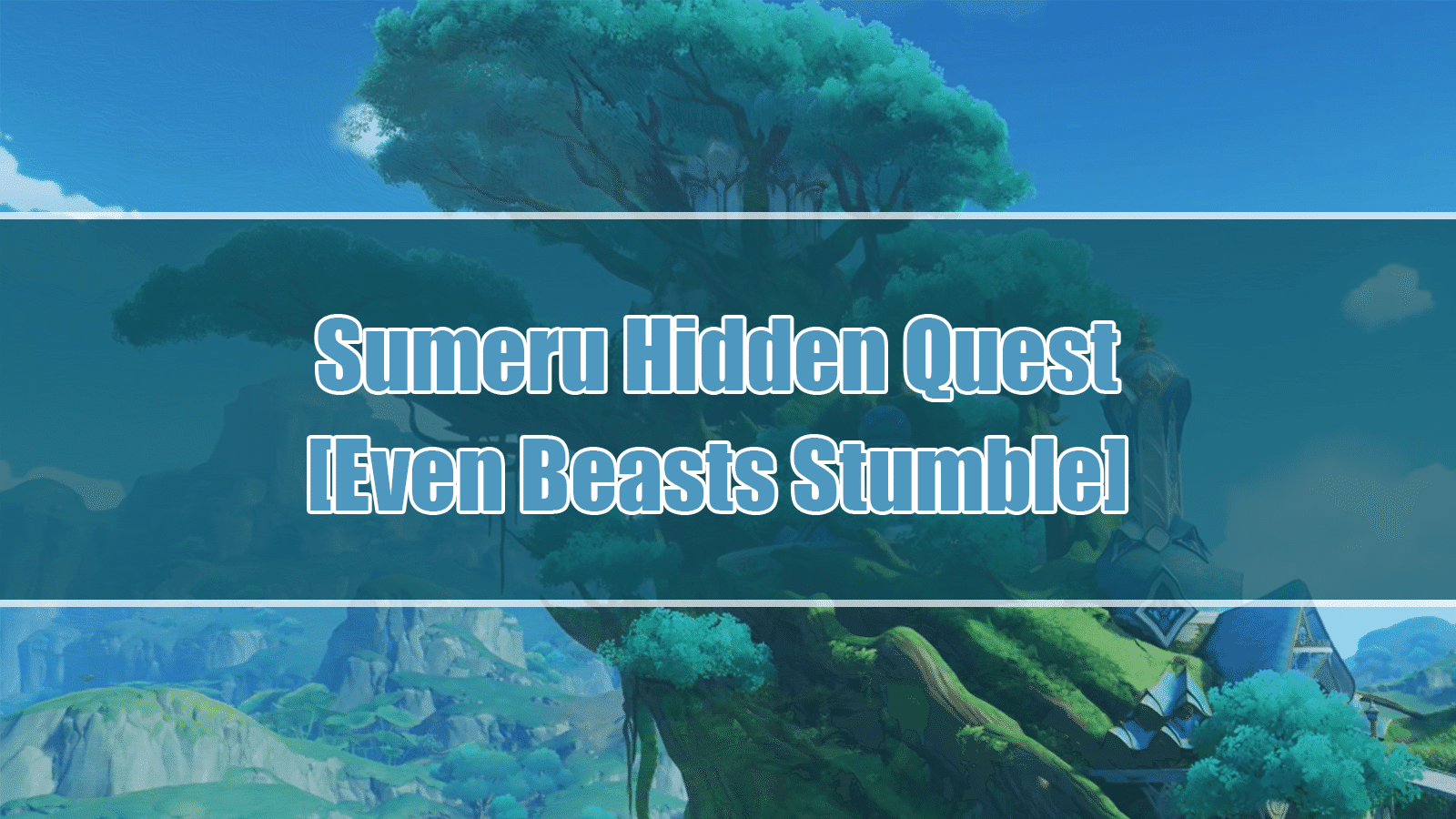 Sumeru Hidden Quest Collection | All You Want to Know Genshin Impact ...