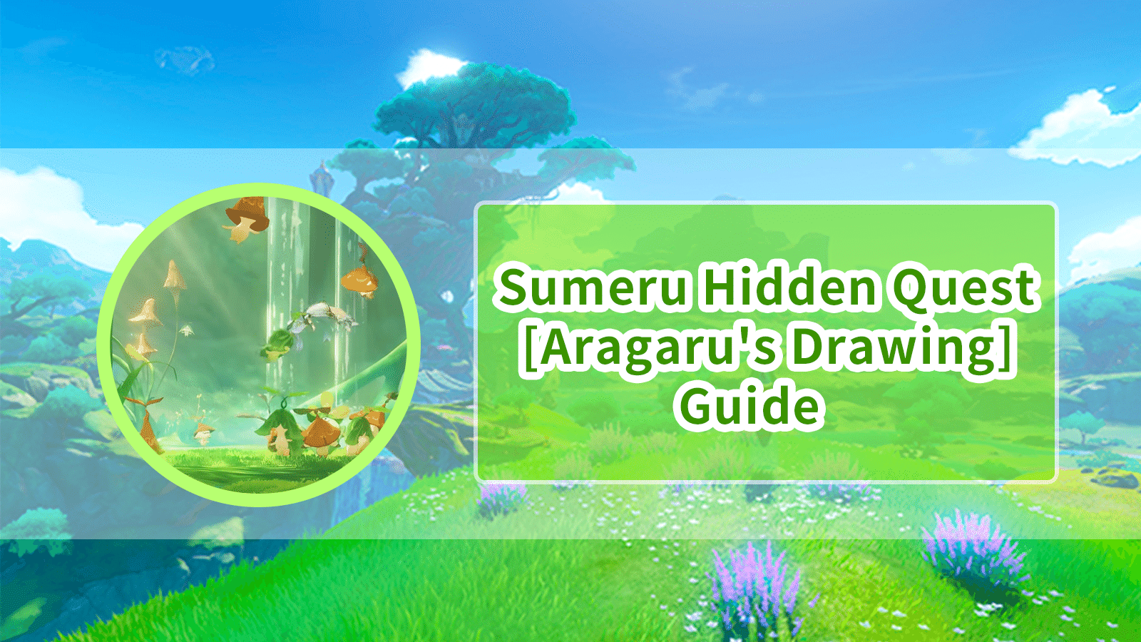 Sumeru Hidden Quest Collection | All You Want to Know Genshin Impact ...