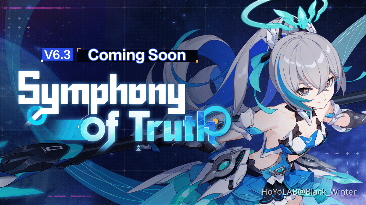 Herrscher Of Truth in version 6.3 Honkai Impact 3rd | HoYoLAB