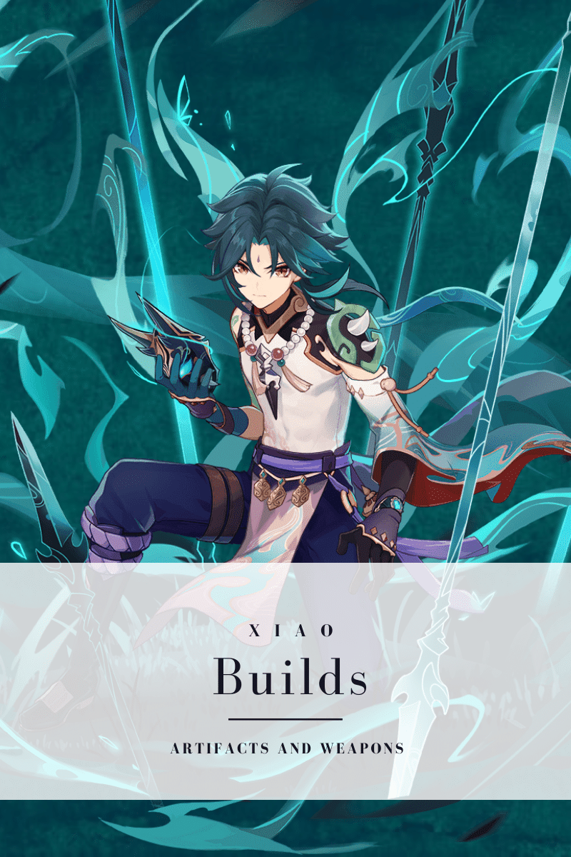 [Version 3.4] Xiao Guide (Analysis, Main-DPS Builds/Teams, Ascension ...