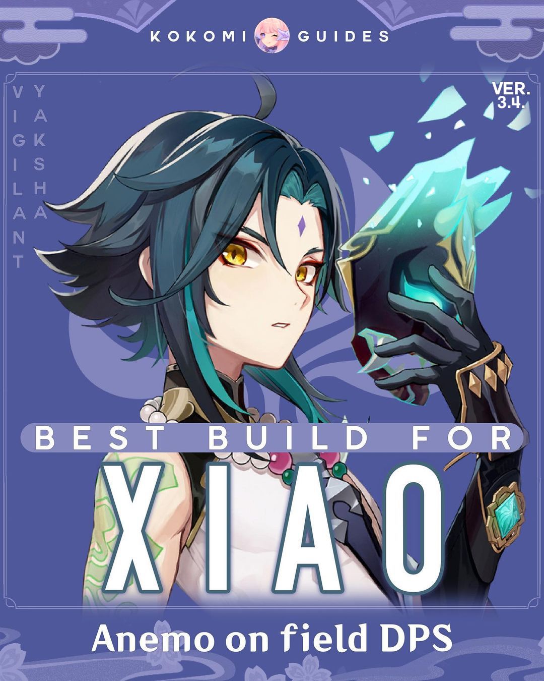 [3.4. Guide] Xiao Build 🕊️ (Anemo On-Field DPS, Hypercarry) Genshin ...