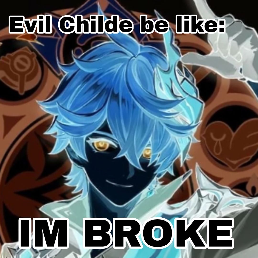 Evil Childe be like Genshin Impact | HoYoLAB