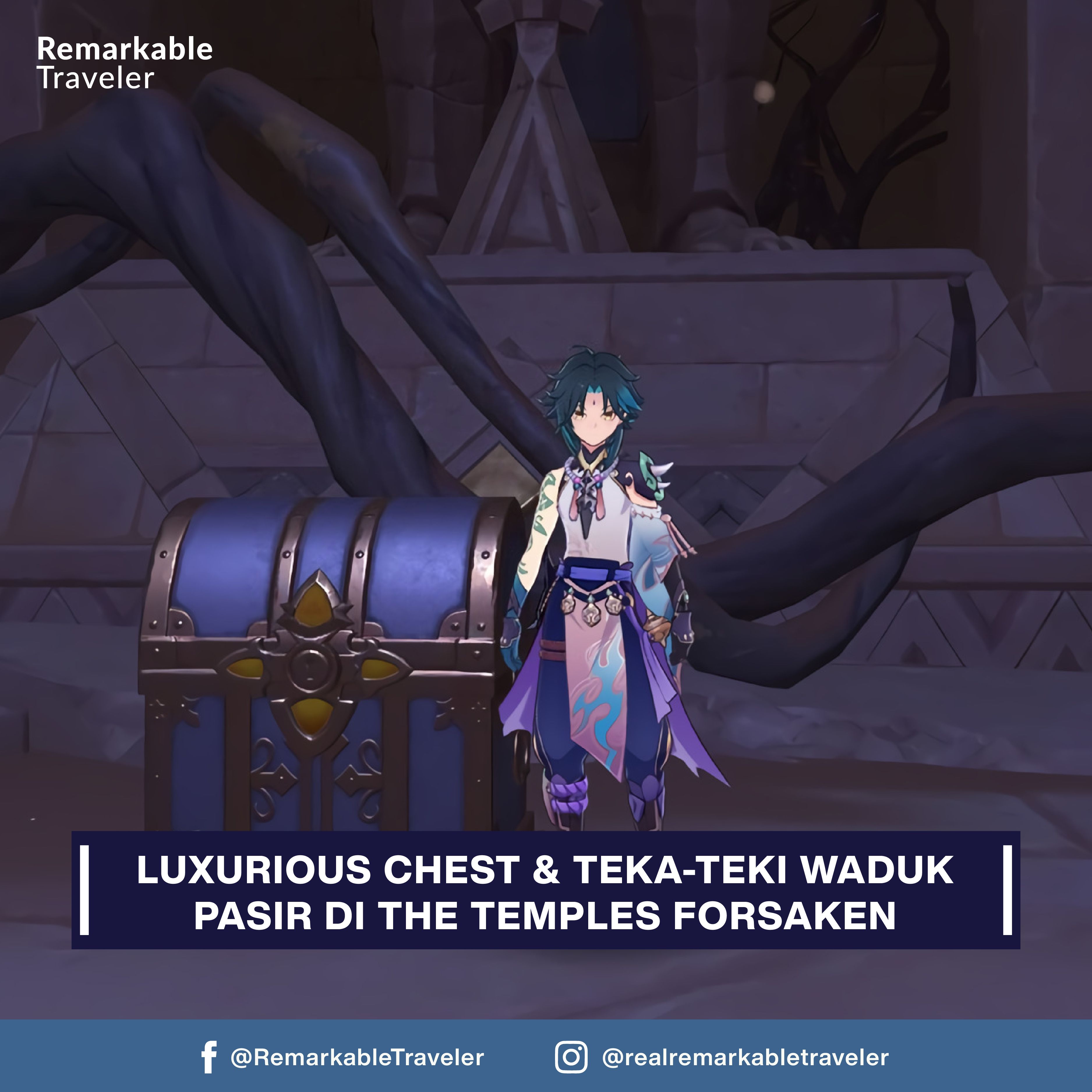 [Guide] Luxurious Chest dan Teka-Teki Waduk Pasir di The Temples ...