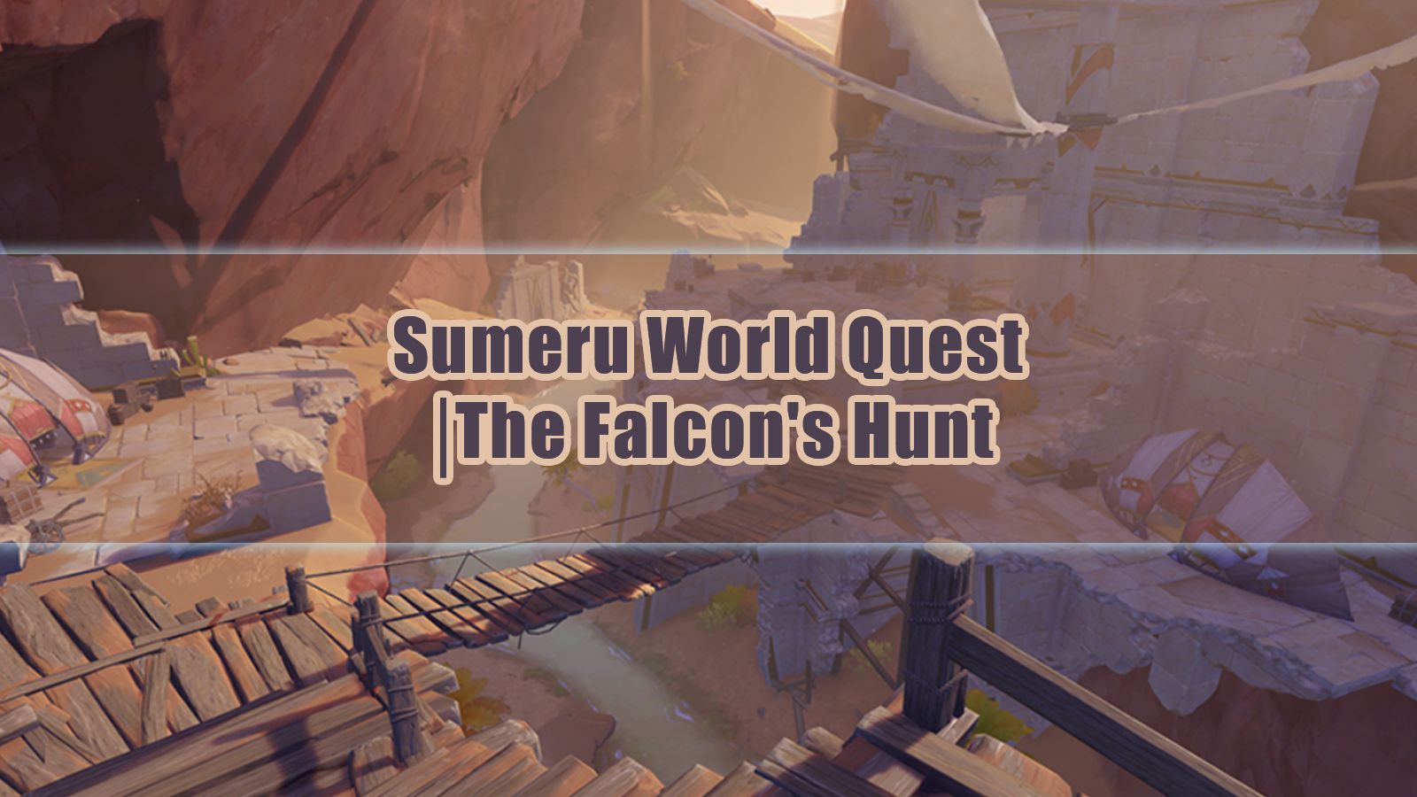 Sumeru World Quest ｜ ["The Falcon's Hunt"] Genshin Impact | HoYoLAB