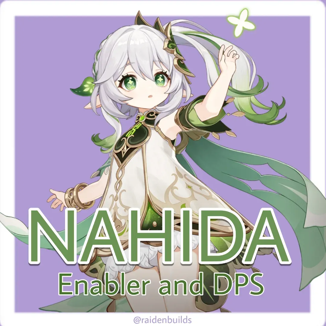 Nahida Build as an EM Support and DPS Genshin Impact | HoYoLAB