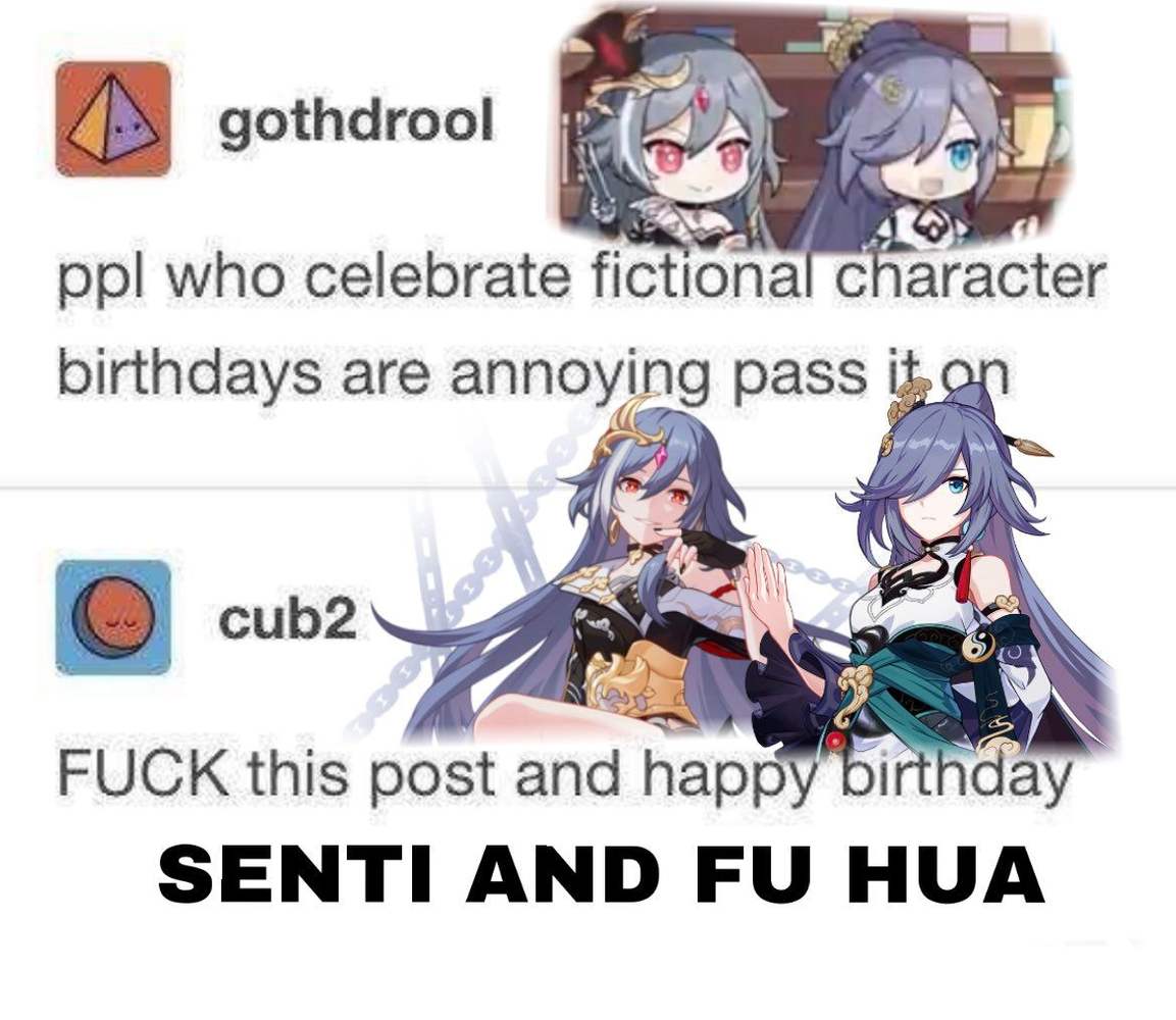 happy birthday, fu hua and senti!! Honkai Impact 3rd | HoYoLAB