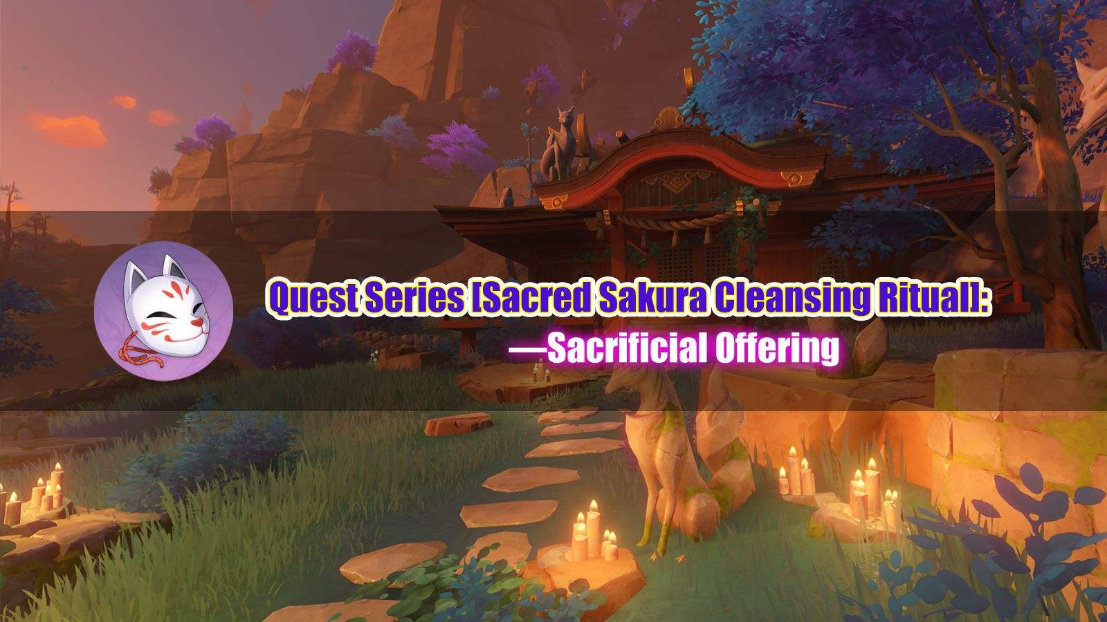 [Inazuma – Narukami Island] World Quest Series: Sacred Sakura Cleansing ...