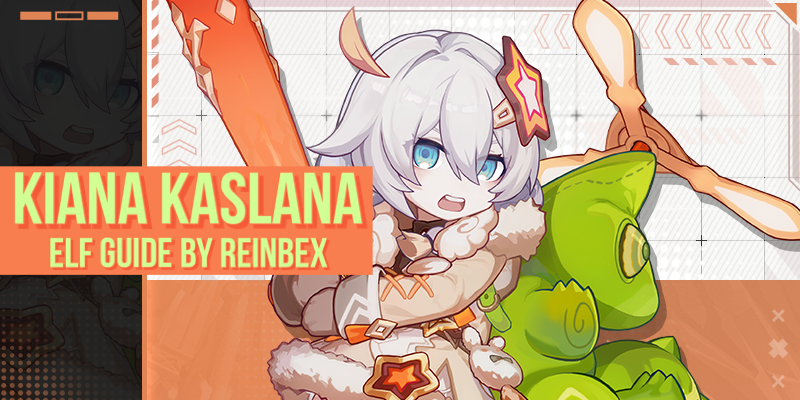 [Beta Version Kiana Guide] Kiana Kaslana ELF Guide Honkai Impact 3rd | HoYoLAB
