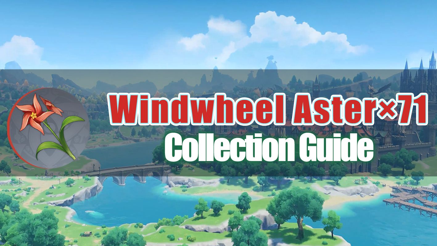 Character Breakthrough Material-[Windwheel Aster] ×71 Collection ...