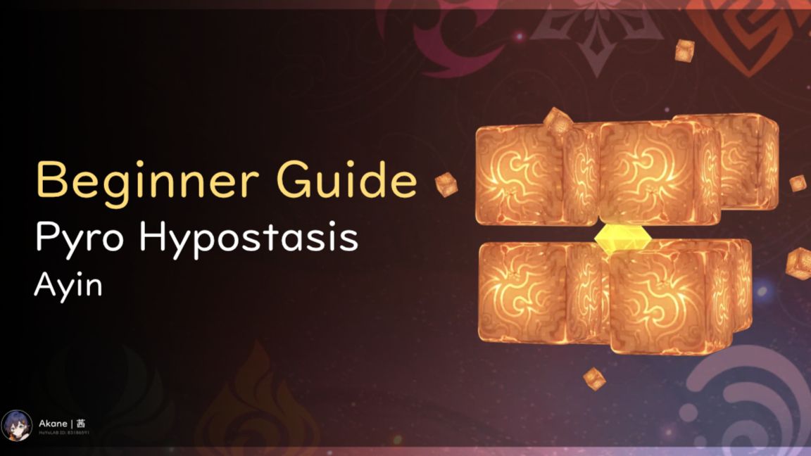 [Beginner Guide] Pyro Hypostasis Genshin Impact | HoYoLAB