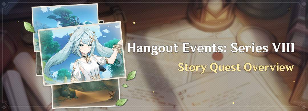 "Hangout Events: Series VIII" - Story Quest Overview Genshin Impact ...
