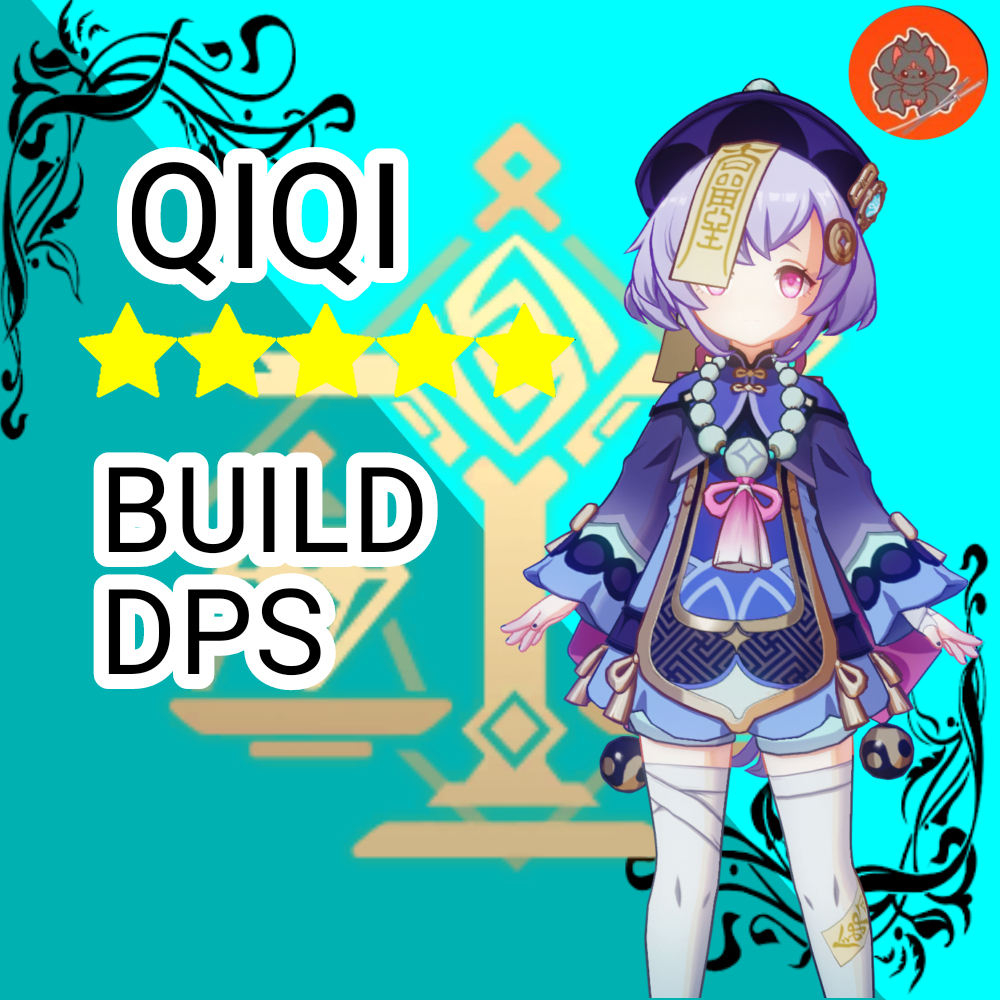 GUIDE QIQI DPS Genshin Impact | HoYoLAB