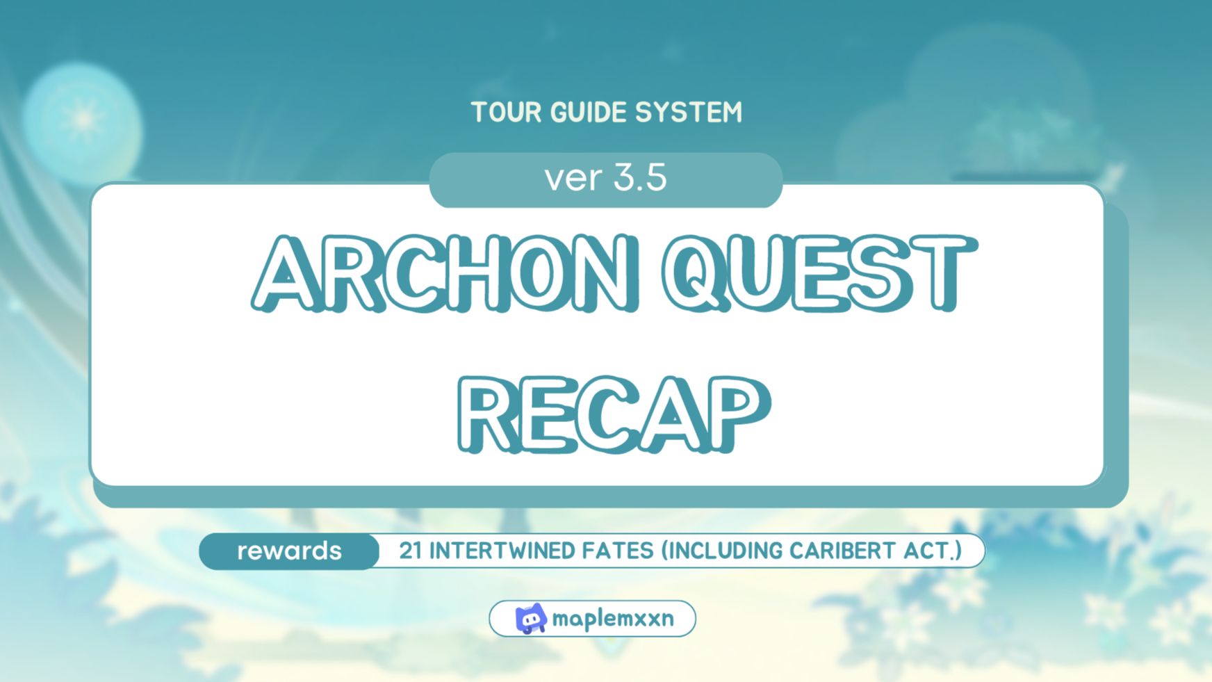 3.5 Tour Guide System | Archon Quest Recap for Intertwined Fates ...