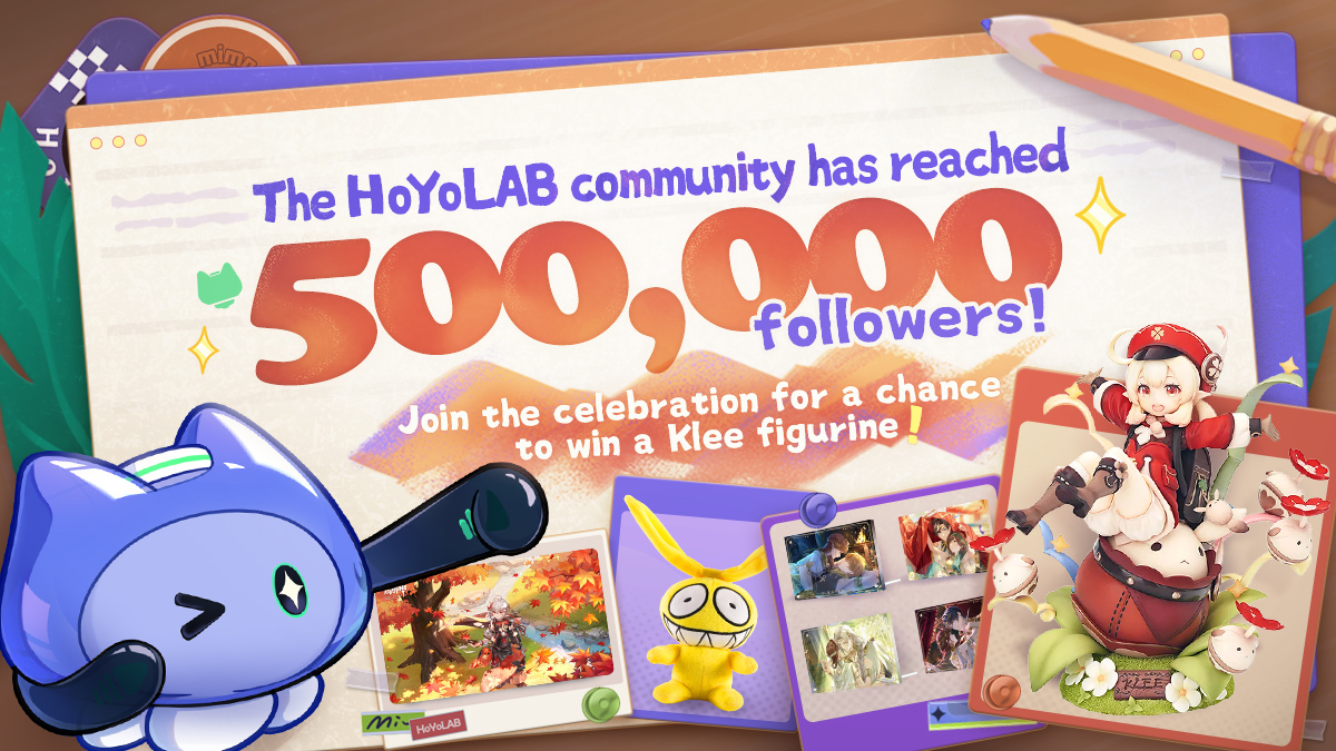 The HoYoLAB community has reached 500,000 followers! | HoYoLAB