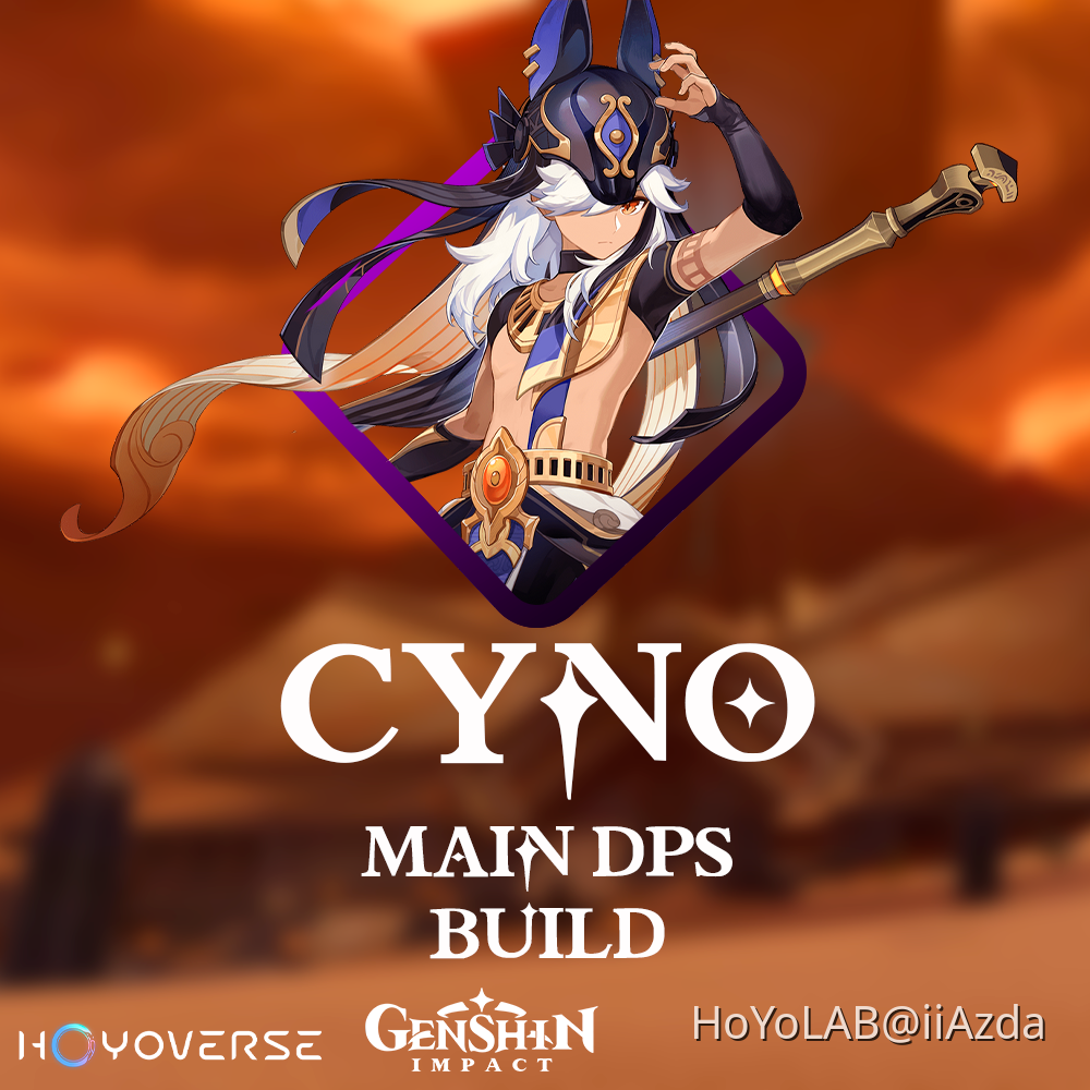 Guia para Cyno (⁠ ⁠^⁠‿⁠^⁠) Genshin Impact | HoYoLAB