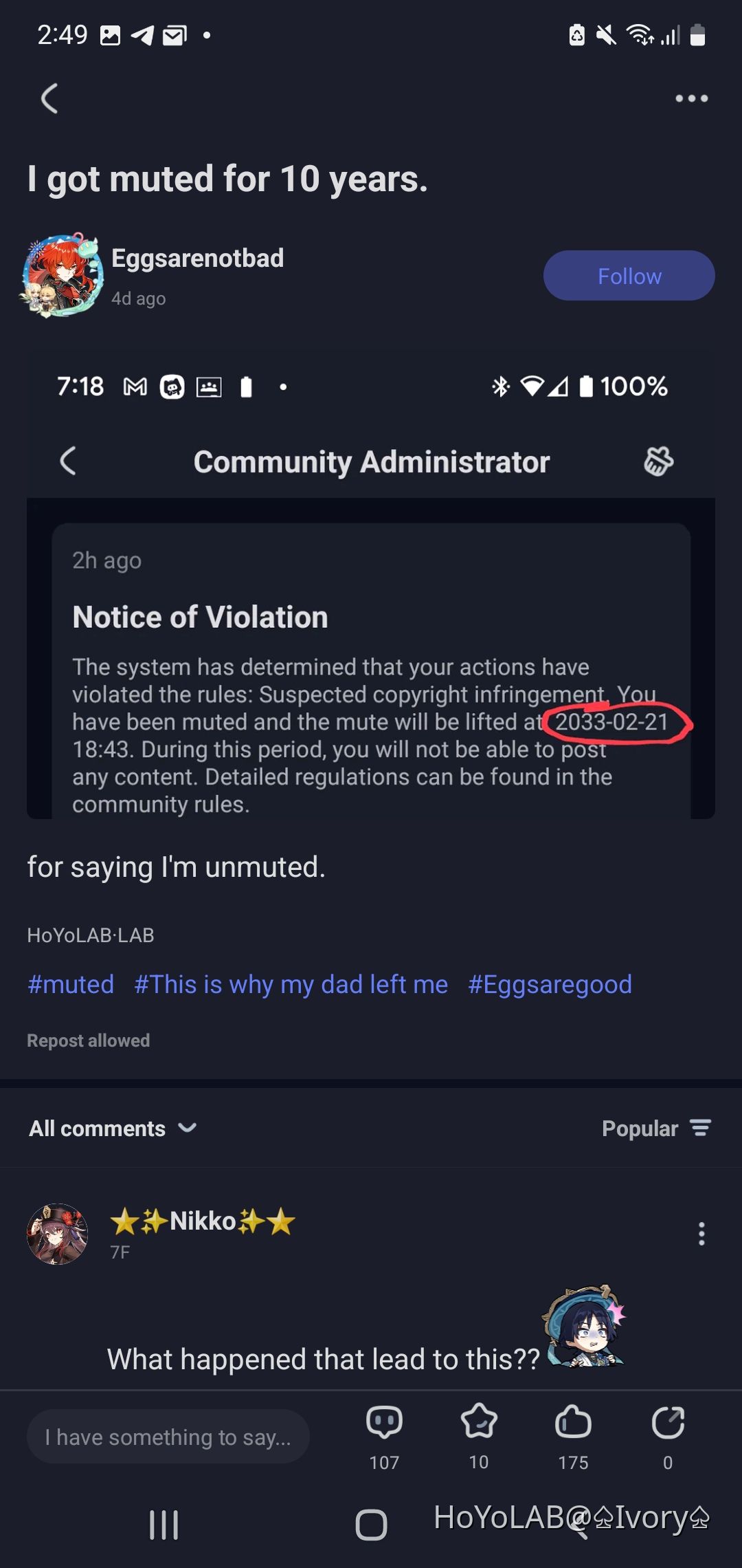 Friend..... how long do u have to stay muted cuz somebody got muted for ...