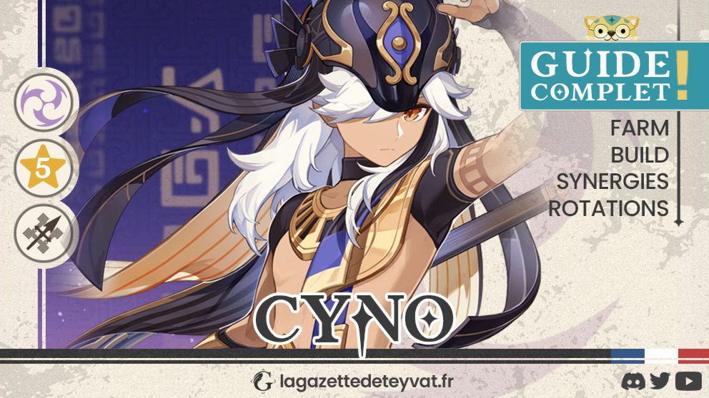 [Guides pour la version 3.5] Cyno ― Farm, build, synergies, rotations Genshin Impact | HoYoLAB