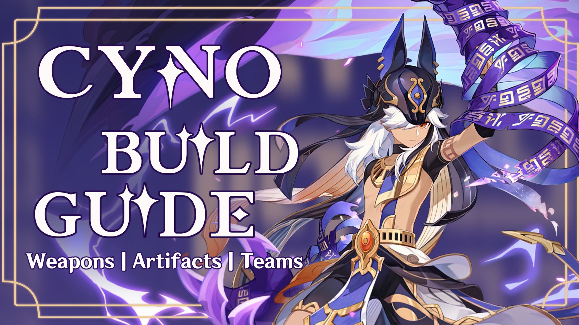 ~ Cyno DPS Build Guide Infographics ~ Genshin Impact | HoYoLAB