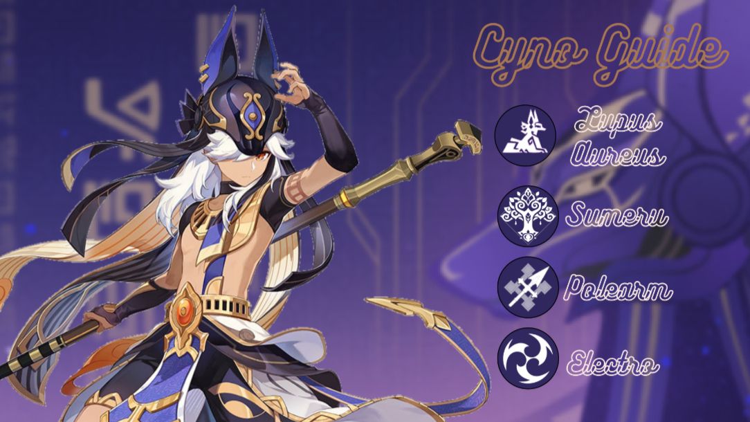[Version 3.5] Twilight Arbiter - Cyno Guide Genshin Impact | HoYoLAB