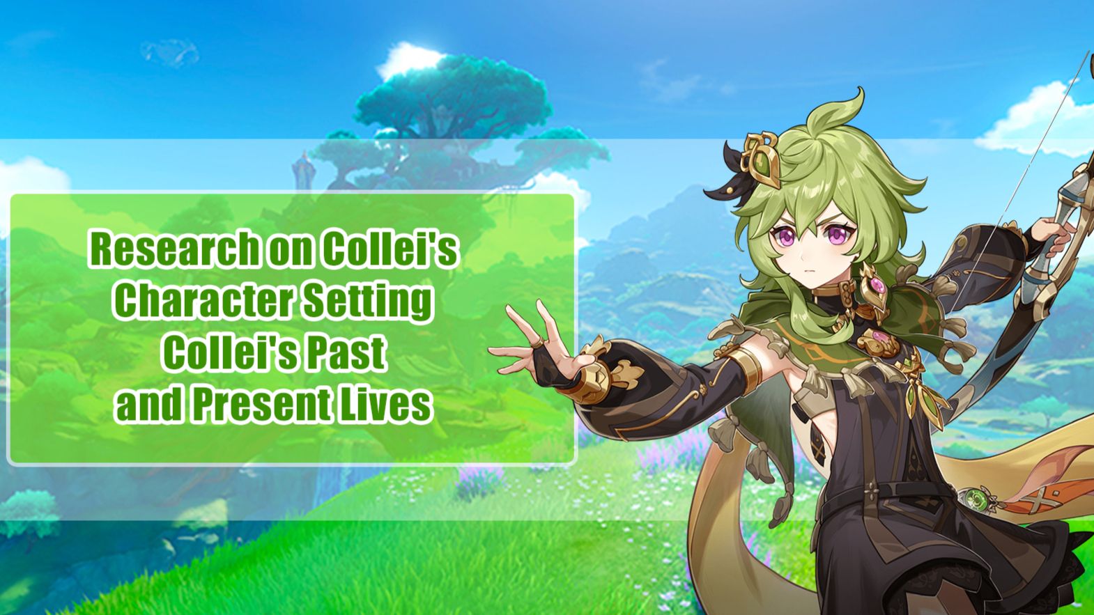 Research on Collei's Character Setting-Collei's Past and Present Lives ...