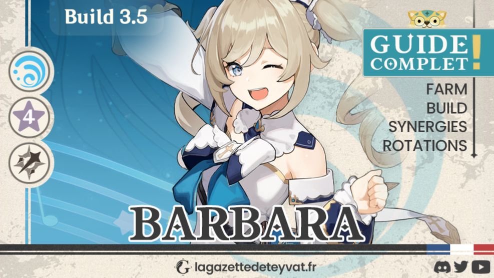 [Guides pour la version 3.5] Barbara ― Farm, build, synergies ...