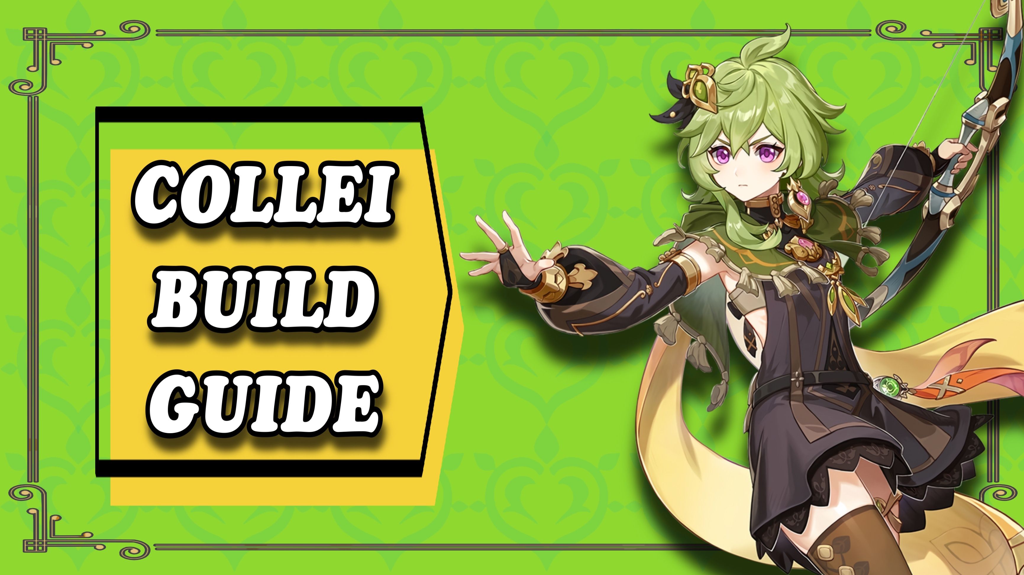 Collei || Dendro Sub-Dps Build Genshin Impact | HoYoLAB