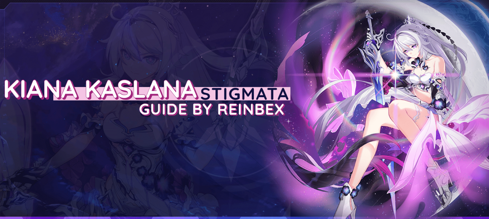 Kiana Kaslana Stigmata Guide Honkai Impact 3rd | HoYoLAB