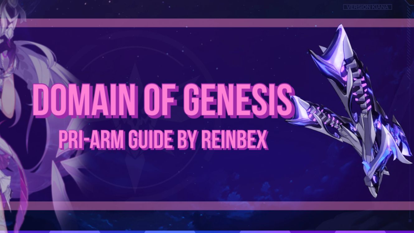 Domain of Genesis PRI-ARM Guide Honkai Impact 3rd | HoYoLAB