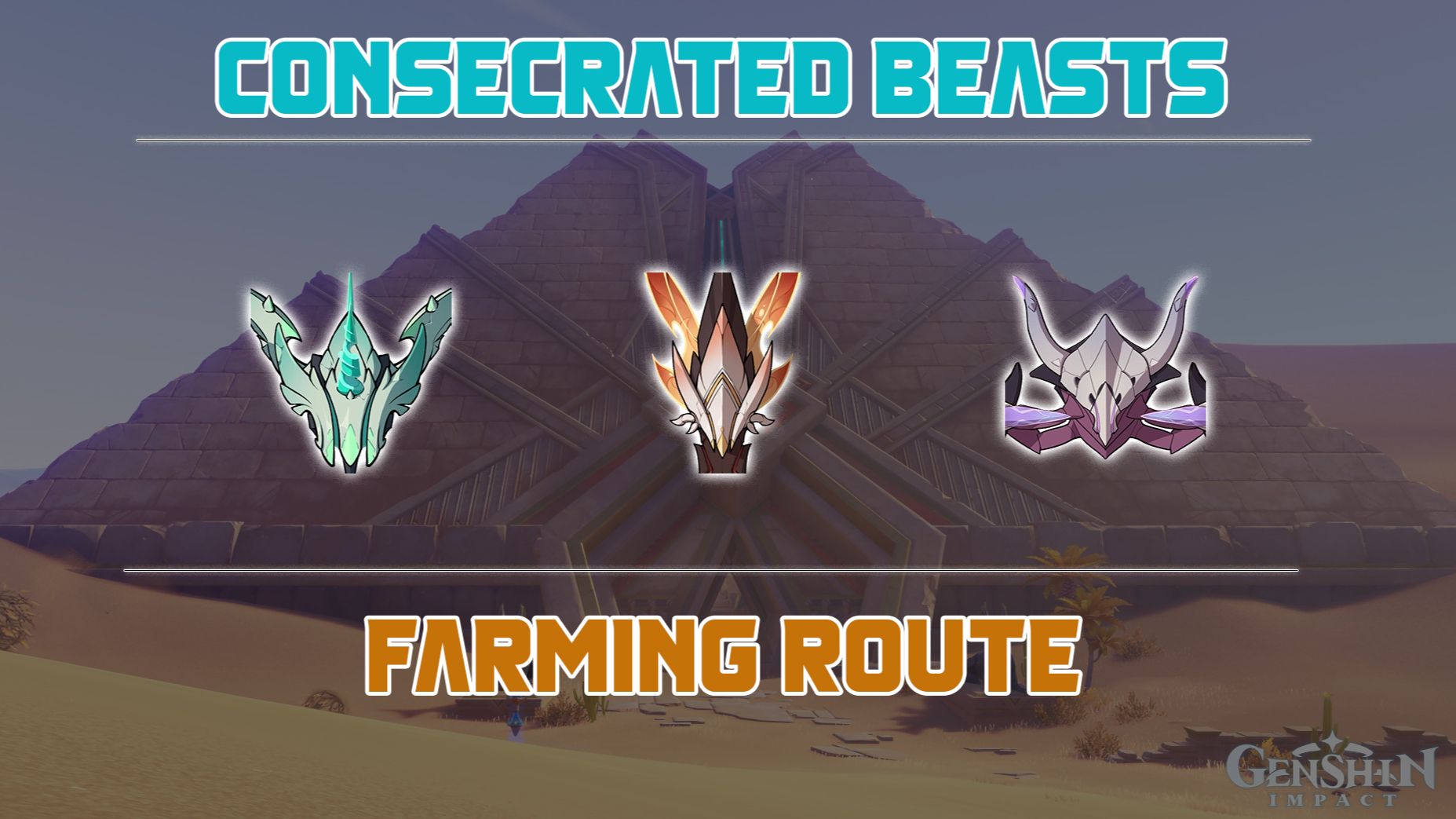 [Version 3.5] Consecrated Beasts | Farming Route and Guide Genshin ...